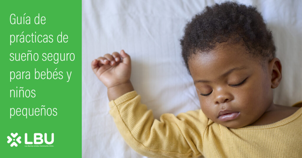 Guía de prácticas de sueño seguro para bebés y niños pequeños | LBU
